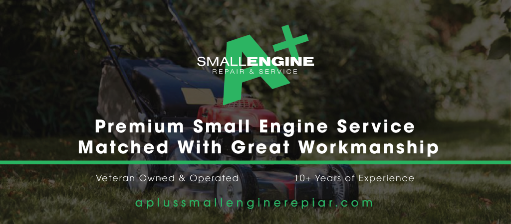 Welcome to A+ Small Engine Repair - A+ Small Engine Repair